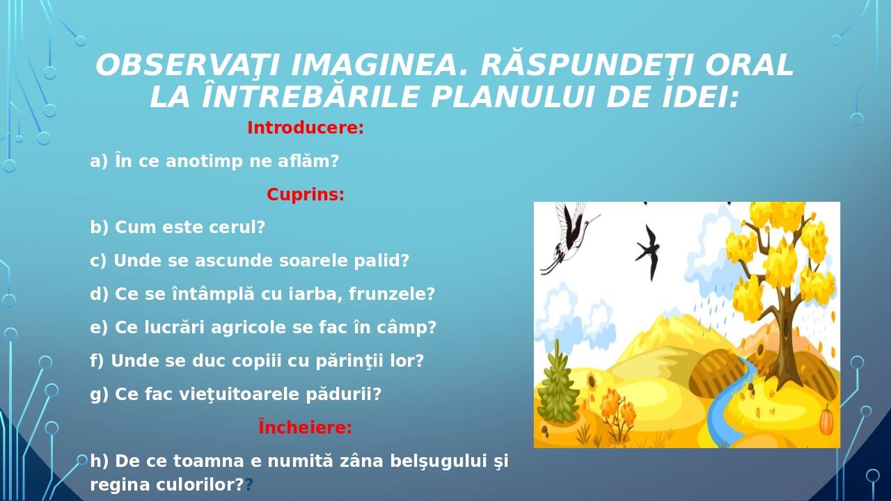 Презентація до уроку румунської мови ''Compunere după un plan simplu de idei.Toamna. ” 3 клас ...
