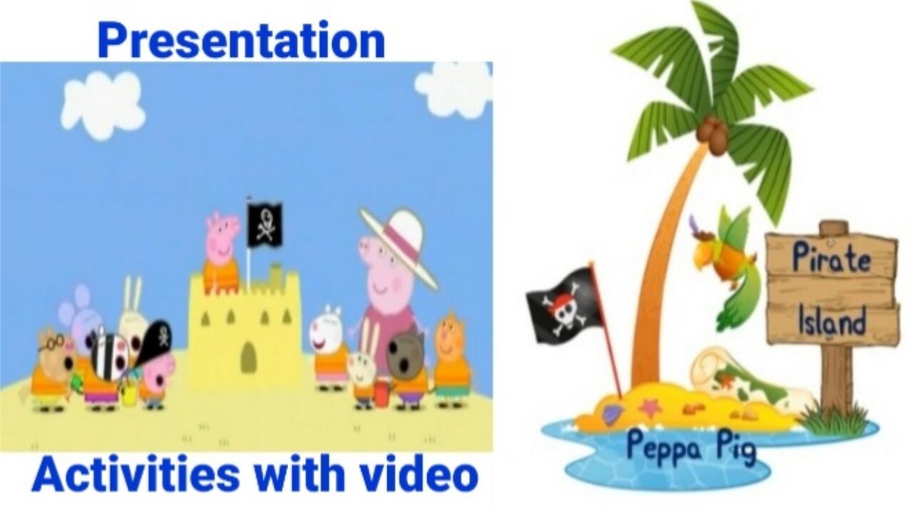 Peppa Pig Pirate Island. Activities with video. Presentation ...
