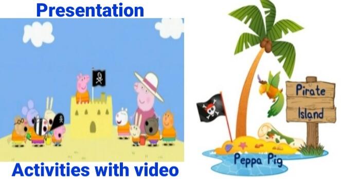 Peppa Pig Pirate Island. Activities with video. Presentation ...