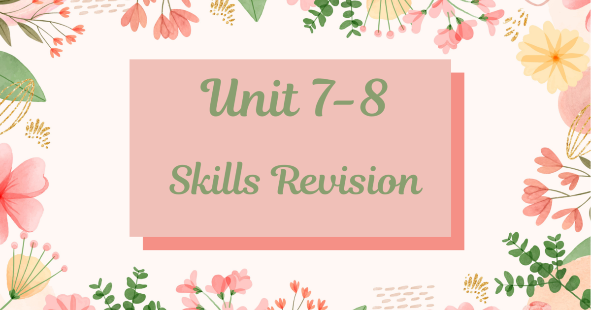 GG1/Unit 7-8. Skills Revision | Урок на 8 завдань. Англійська мова