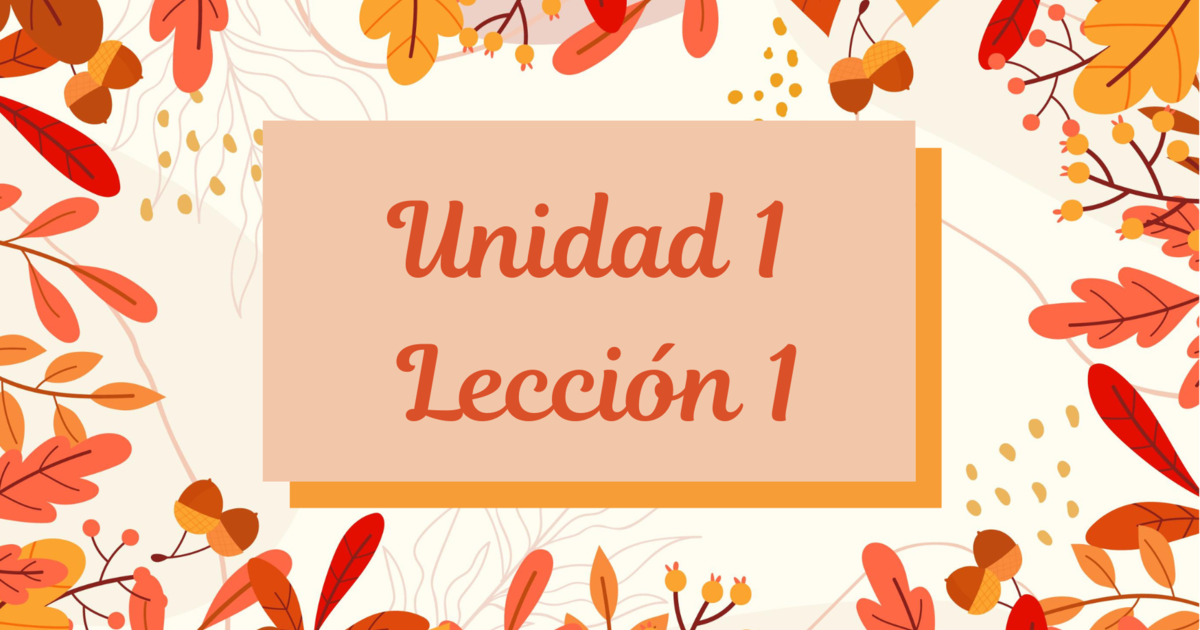 Unidad 1. Lección 1. ¡Hola! ¿Qué tal? | Урок на 8 завдань. Іспанська мова