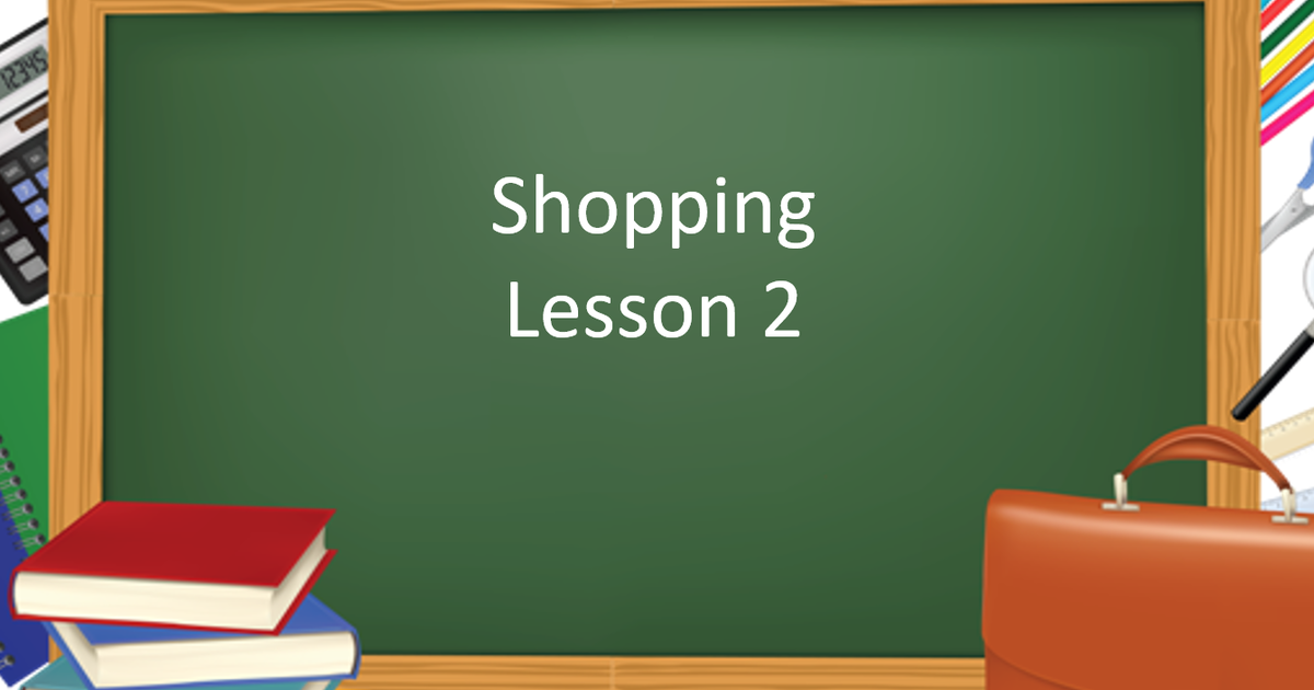 Презентація "Shopping. Lesson 2" | Презентація. Англійська мова