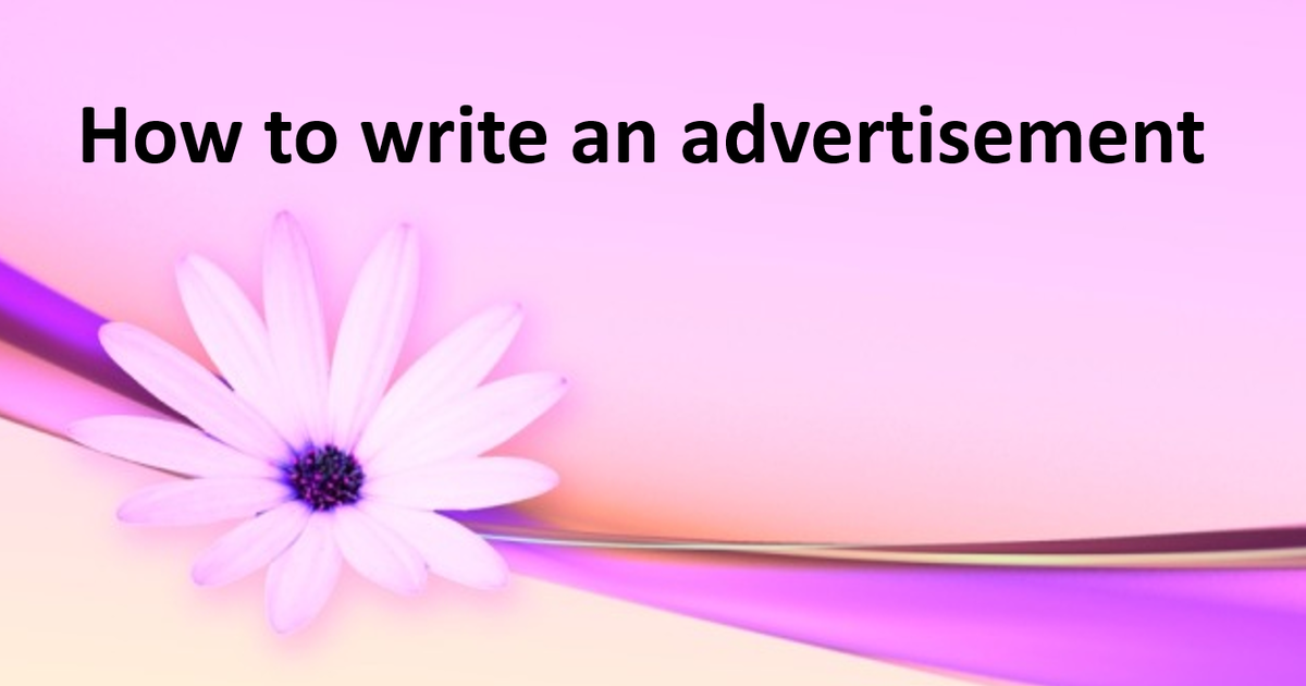 Презентація "How to write an advertisement" | Презентація. Англійська мова